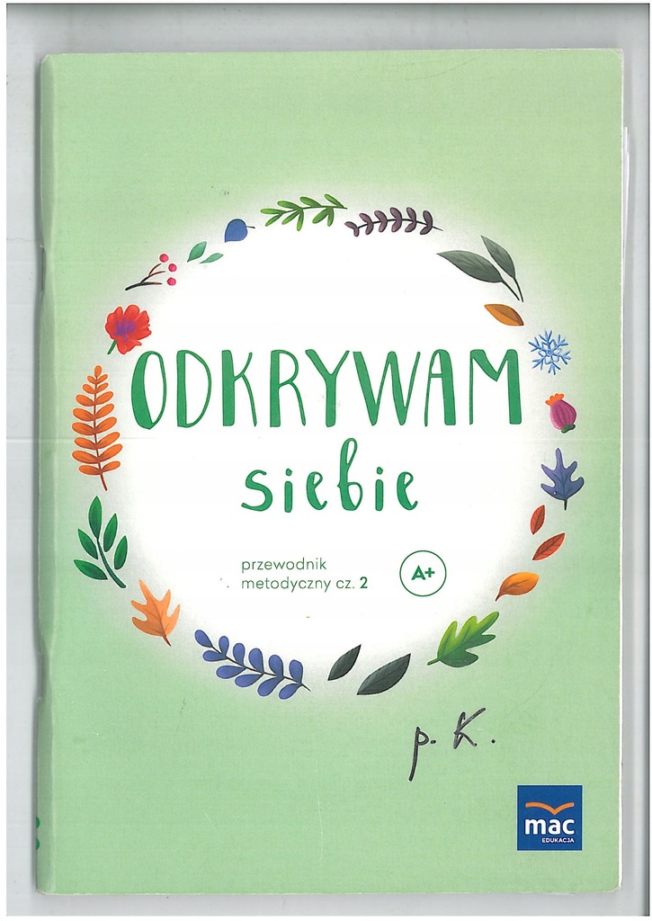 ODKRYWAM SIEBIE CZ 2 PRZEWODNIK METODYCZNY WYD MAC - 12314440088 ...