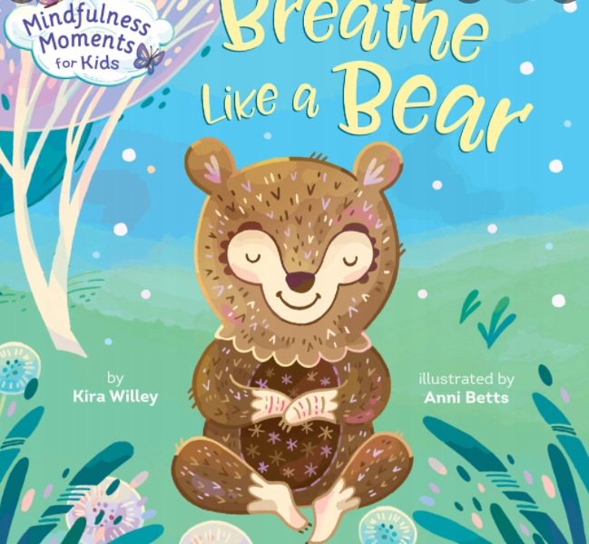 Mindfulness Moments for Kids: Breathe Like a Bear - 13122710377 ...