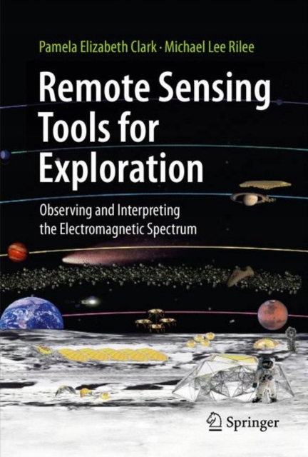 Remote Sensing Tools for Exploration: Observing an - 11445296798 ... Remote Sensing Tools for Exploration: Observing an - 11445296798 ...