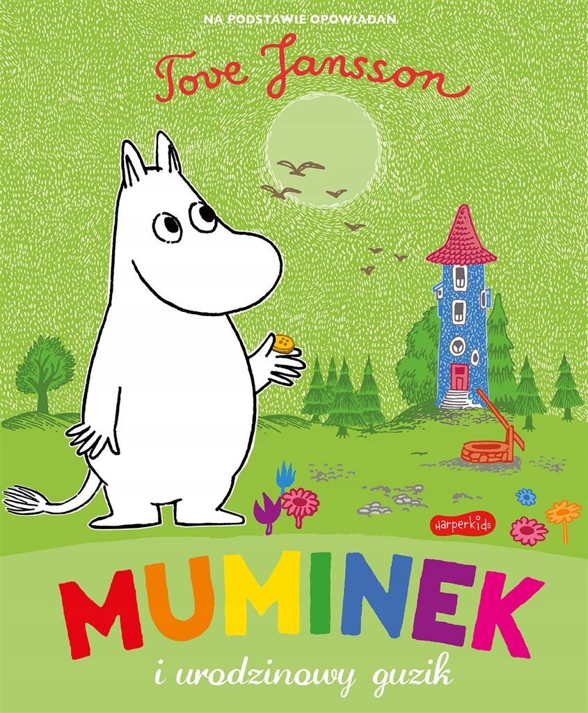 MUMINEK I URODZINOWY GUZIK TOVE JANSSON, MOOMIN CHARACTERS, NATALIA WIŚNIEW - 12737256720 ...