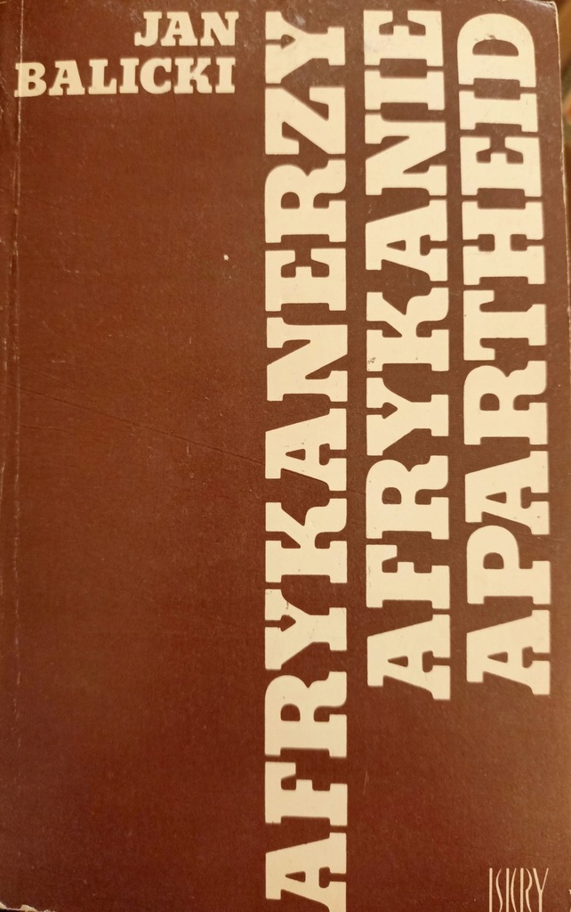 Afrykanerzy, Afrykanie, apartheid Jan Balicki - 12583180987 - oficjalne ...