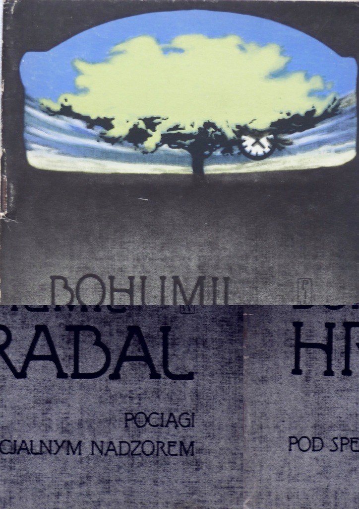 Bohumil Hrabal - Pociągi pod specjalnym nadzorem - 13363384998 - oficjalne archiwum Allegro