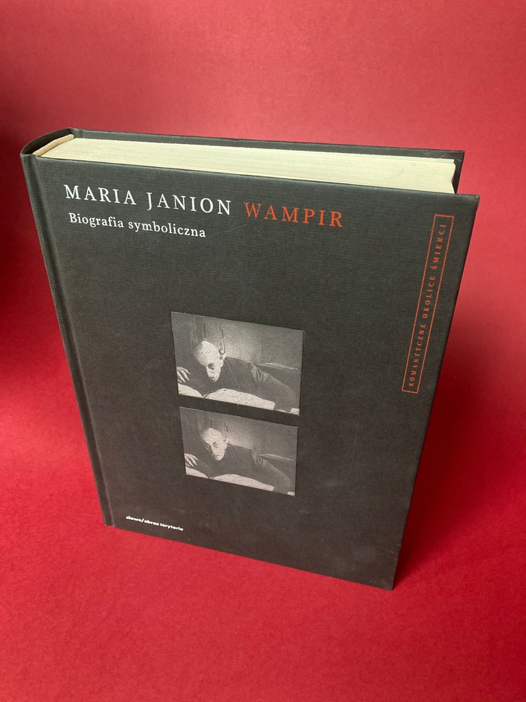 Wampir. Biografia symboliczna, Maria Janion - 13160906739 - oficjalne ...