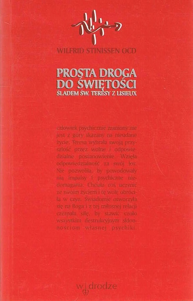 PROSTA DROGA DO ŚWIĘTOŚCI ŚW. TERESY Z LISEUX - 11931302643 - oficjalne archiwum Allegro