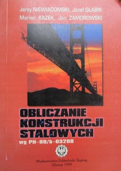 Obliczanie konstrukcji stalowych wg PN - 90 B - 11514482580 - oficjalne archiwum Allegro