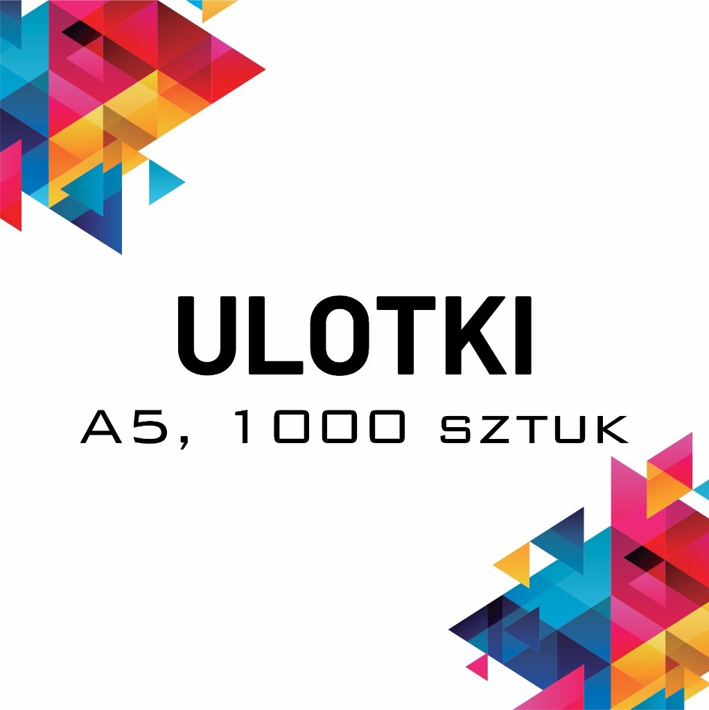 ULOTKI A5 1000 szt. 130 g WYDRUK - 14464628658 - oficjalne archiwum Allegro