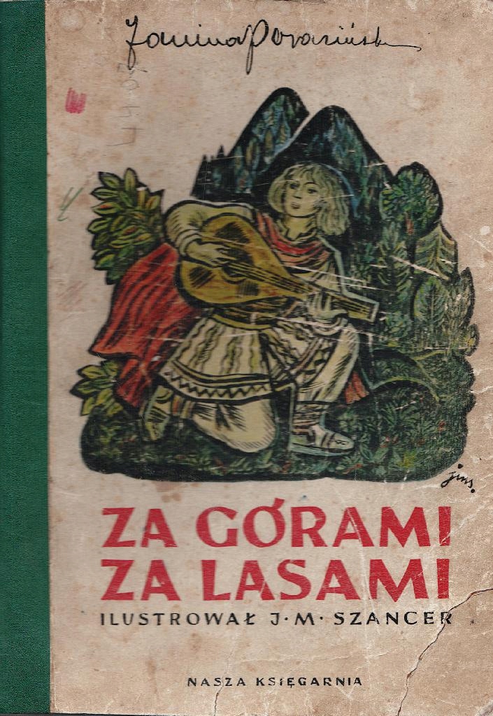 Za górami... Za lasami.. - Porazińska, il. SZANCER - 14022628316 ...