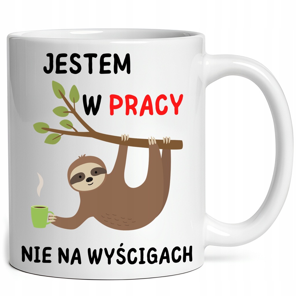 KUBEK DLA PRACOWNIKA JESTEM W PRACY NIE NA WYŚCIGU - 14193575311 - oficjalne archiwum Allegro