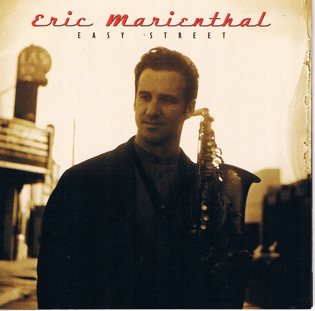 smooth jazz ERIC MARIENTHAL, Easy Street, USA - 8028817782 - oficjalne ...