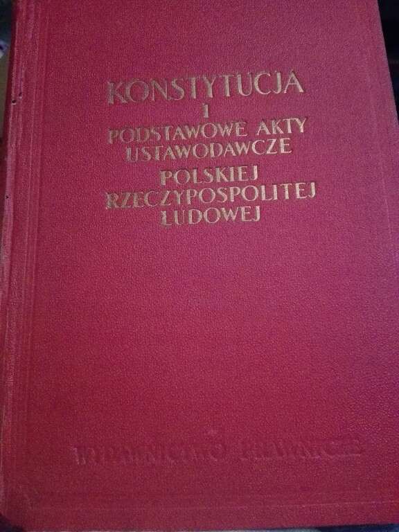 Konstytucja i podstawowe akty ustawodawcze PRL - 7491681028 - oficjalne ...