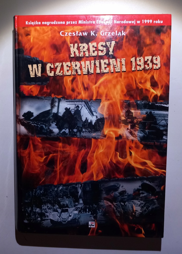 Czesław K. Grzelak - Kresy w czerwieni 1939 - 14362957288 - oficjalne archiwum Allegro