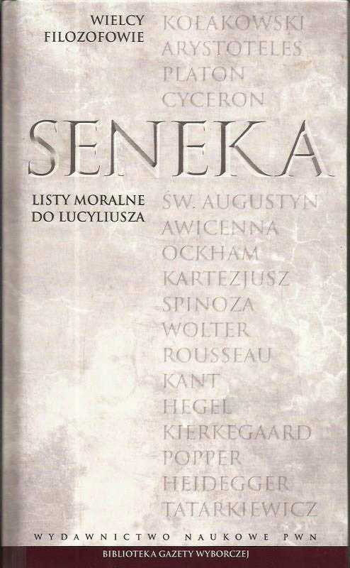SENEKA LISTY MORALNE DO LUCYLIUSZA - 12766603465 - oficjalne archiwum ...