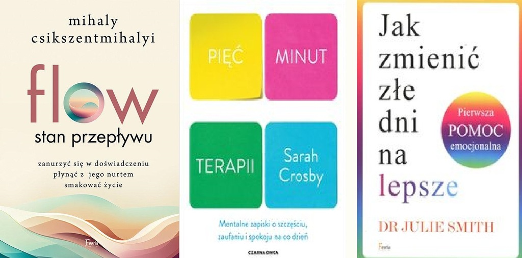 Flow Stan przepływu +Pięć minut + Jak zmienić złe - 12895817497 ...