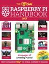 The Official Raspberry Pi Handbook 2025: Astounding projects with Raspberry Pi computers Makers ...