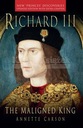 Richard III: The Maligned King Annette Carson, (9781803991832) • Ár ...