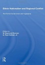 Ethnic Nationalism And Regional Conflict: The Former Soviet Union And ...