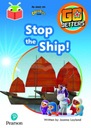 Bug Club Independent Phase 3 Unit 8: Go Jetters: Stop the Ship ...