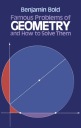 FAMOUS PROBLEMS IN GEOMETRY AND HOW TO SOLVE THEM (DOVER BOOKS ON ...