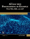 Microsoft Access 2019 Programming by Example with Vba, XML, and ASP (18008891762) | Książka Allegro