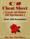 Hunt, Amy C# Cheat Sheet, Cover all Basic C# Syntaxes, Quick Reference ...
