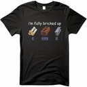 Póló - "i'm fully bricked up" felirattal, • Ár, Vélemények - Allegro