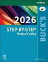 BUCK'S WORKBOOK FOR STEP-BY-STEP MEDICAL CODING, 2026 EDITION ...