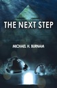The Next Step: Book Two of the Last Stop Series Michael H. Burnam ...