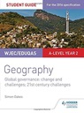 WJEC/EDUQAS A-LEVEL GEOGRAPHY STUDENT GUIDE 5: GLO (18198621531 ...