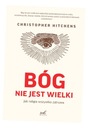 BÓG NIE JEST WIELKI - Christopher Hitchens [KSIĄŻKA] (17726378356 ...