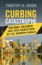 Curbing Catastrophe Natural Hazards and Risk Reduction in the Modern ...