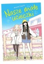 Nasze małe ucieczki Shouichi Taguchi, (9788382578805) • Ceny, Recenze ...