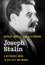 Joseph Stalin: A Reference Guide to His Life and Works Alla Hurska ...