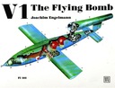 V1: Flying Bomb: The Flying Bomb Engelmann Joachim, (9780887404085 ...