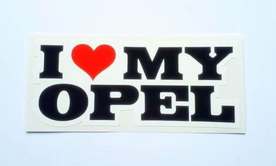 Naklejka I LOVE MY OPEL Astra Vectra Corsa Insigni - 7299283127 ...