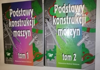 PODSTAWY KONSTRUKCJI MASZYN tom 1,2 Boś - 14201291237 - oficjalne archiwum Allegro