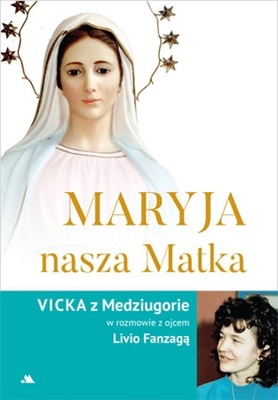 MARYJA, NASZA MAMA. RÓŻANIEC DLA DZIECI - 11315309675 - oficjalne ...