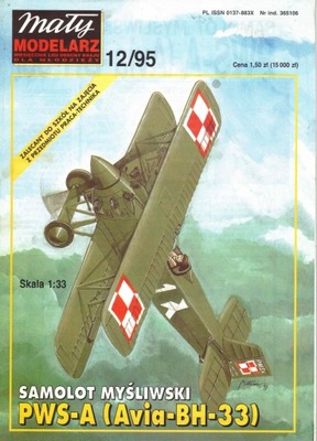 MAŁY MODELARZ 12/95 SAMOLOT MYŚLIWSKI PWS-A (AVIA-BH-33) - 14886769479 ...