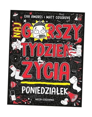 Środa. Najgorszy tydzień życia Eva Amores, Matt Cosgrove - 15327049541 ...