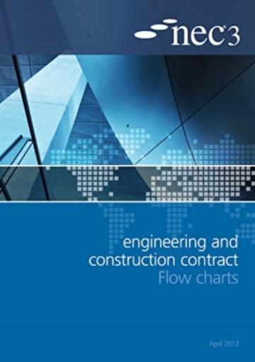 NEC3 Engineering and Construction Contract Flow Charts (16679604124 ...
