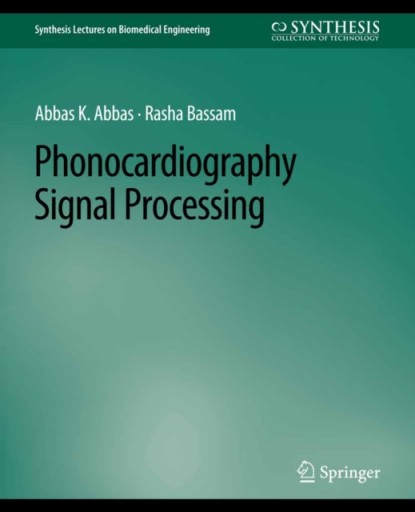 Phonocardiography Signal Processing (2022) (12842281752) | Ebook Allegro
