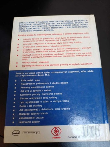 Dziecko: pielęgnacja, opieka i wychowanie Benjamin Spock, Steven J ...