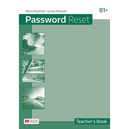 Password Reset B1+ Teacher's Book + CLASS CD Marta Rosińska | Podręcznik do szkoły średniej ...