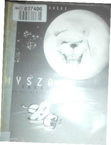 Mysza na wakacjach. Bajka nie dla dzieci Tomasz Matkowski Literatura ...