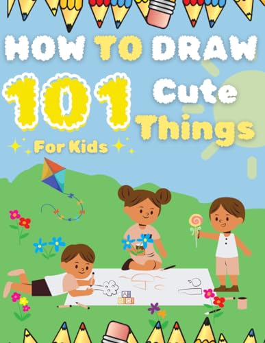 How to draw cute things: 101 Cute Stuff Simple And Easy Step By Step ...