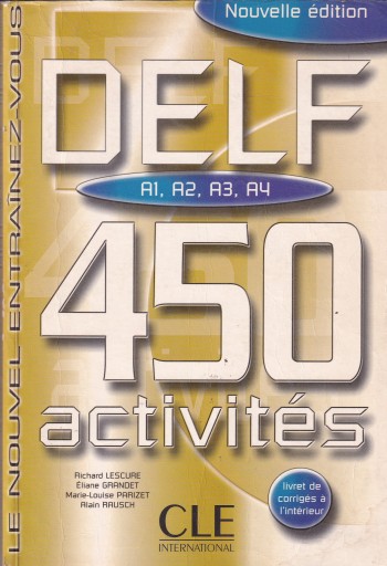 Delf A1 A2 A3 A4 450 Activites Lescure Praca zbiorowa (12477322774 ...