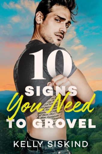 10 jel, amire szükséged van Kelly Siskind 10 Signs You Need to Grovel ...