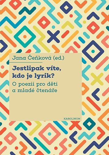 Jestlipak víte, kdo je lyrik? - O ... Jana Čeňková (17708215977 ...