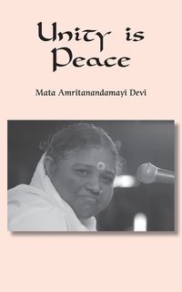 UNITY IS PEACE DEVI SRI MATA AMRITANANDAMAYI (12780879585) | Książka ...