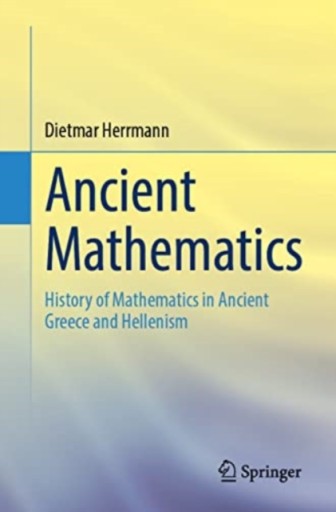 Ancient Mathematics: History of Mathematics in Anc (13220759999 ...