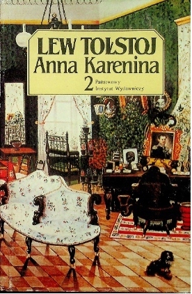 Anna Karenina . T.2 Lev Nikolaevic tołstoj Biografie, wspomnienia ...